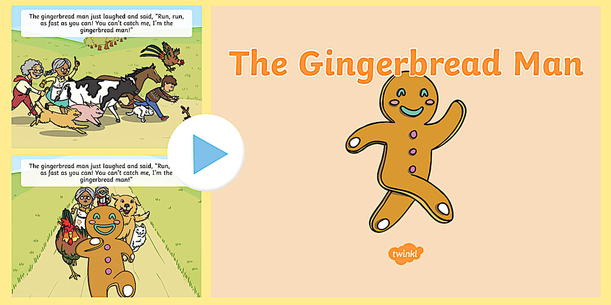 The Gingerbread Man Story F-2 PowerPoint