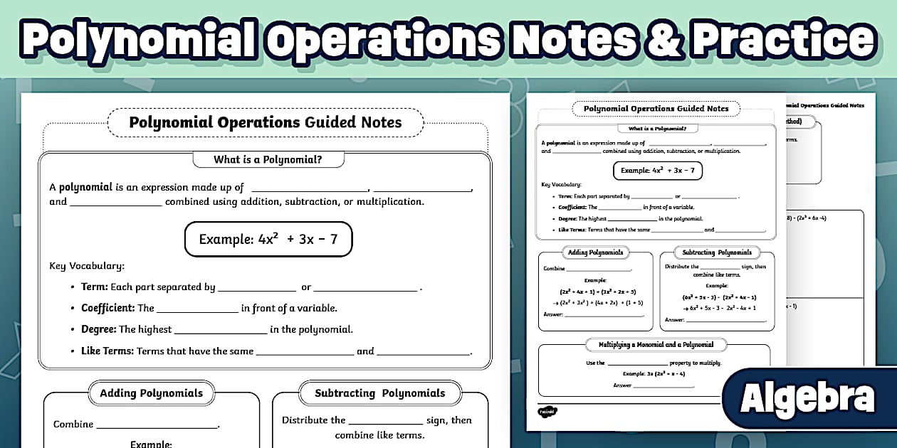 Algebra I Polynomial Operations Guided Notes and Practice