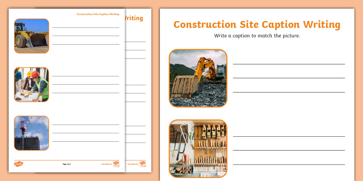 Construction Site Caption Writing Activity | Twinkl - Twinkl