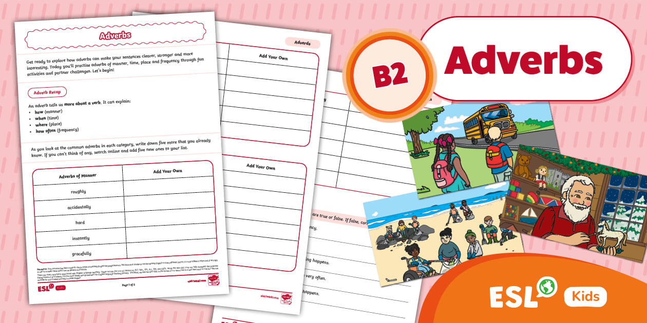 ESL Adverbs Activity Sheet [Kids, B2]