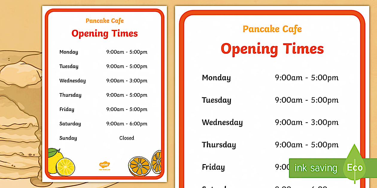 Pancake Cafe Opening Times Role Play Signs (teacher made)