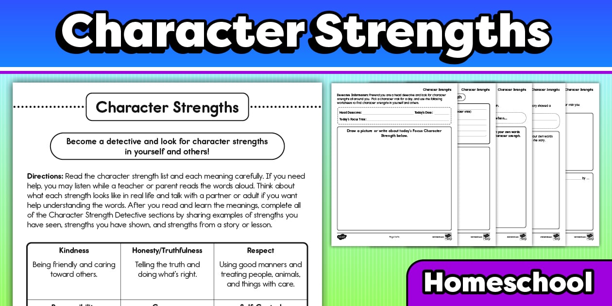 Character Strengths Detective Worksheets for Homeschool