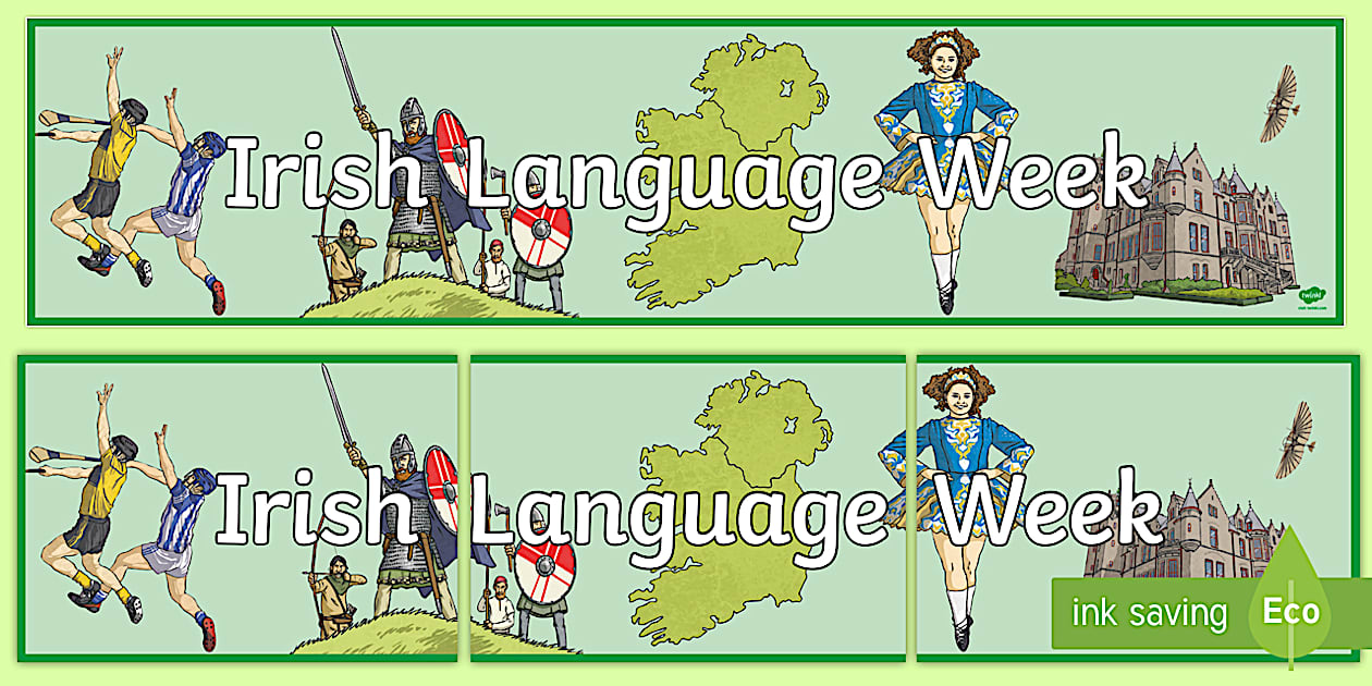 Irish Language Week Banner - World Around Us KS2 - Twinkl