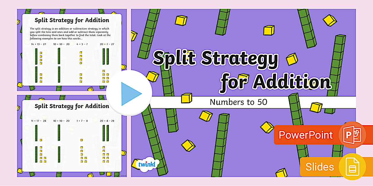 Addition Split Strategy PowerPoint to 50 - Twinkl