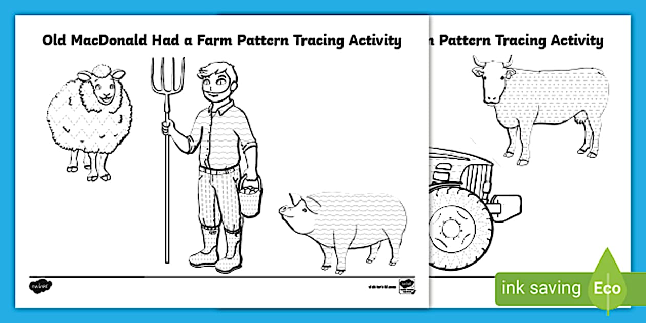 Old MacDonald Had a Farm Pattern Tracing Activity - Twinkl