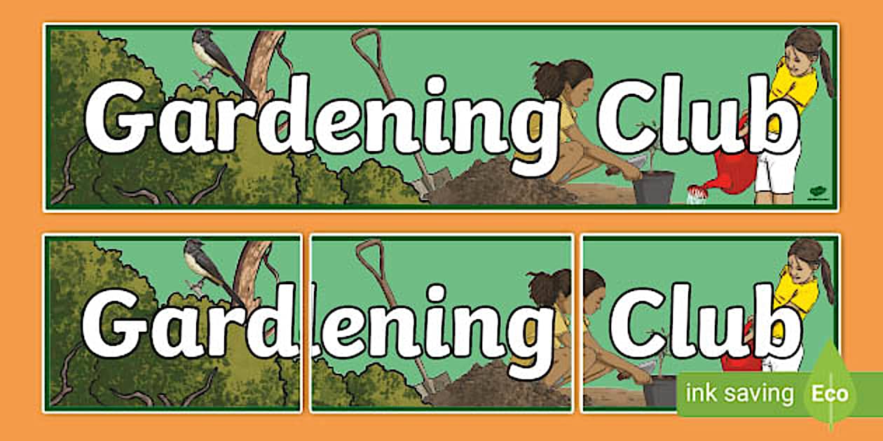 OSHC Gardening Club Display Banner - Twinkl