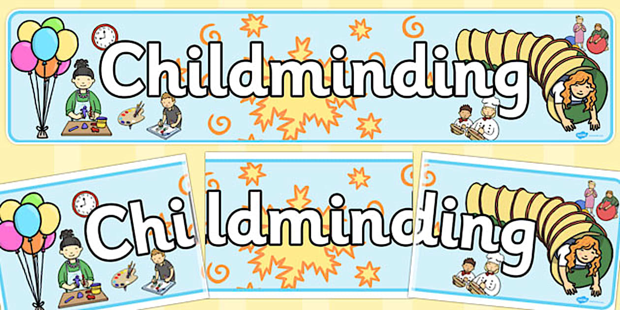 Childminding Display Banner (teacher made) - Twinkl