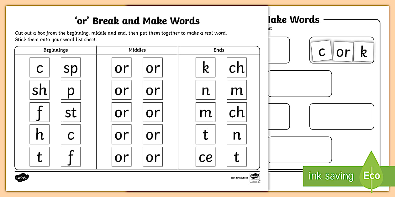 'or' Break and Make Words Worksheets (teacher made)