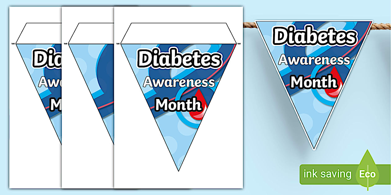 Diabetes Awareness Month Display Bunting (Teacher-Made)