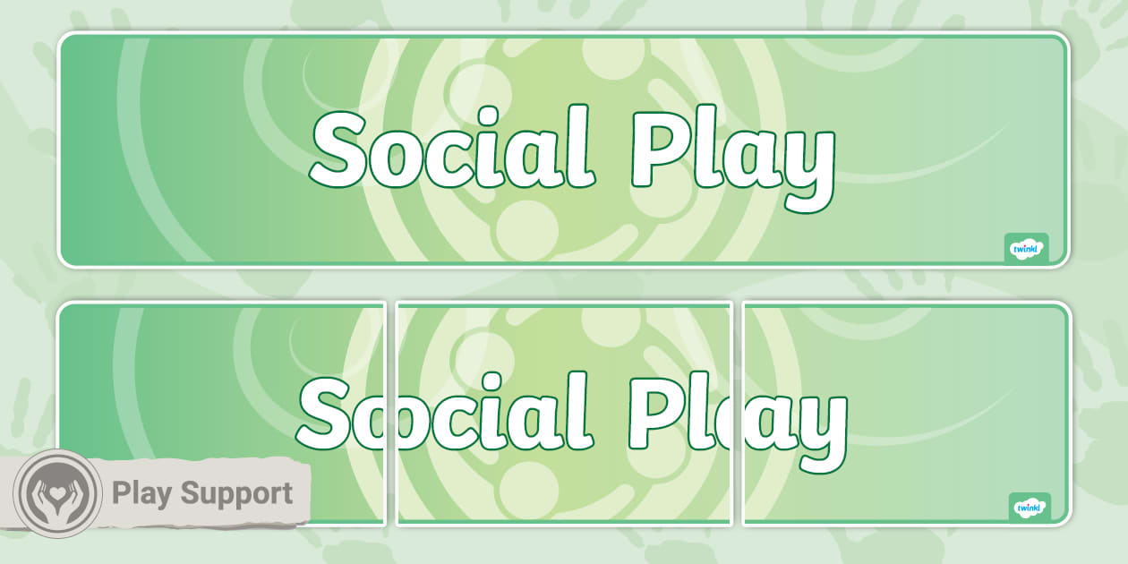 Social Play Icon Display Banner (Teacher-Made) - Twinkl