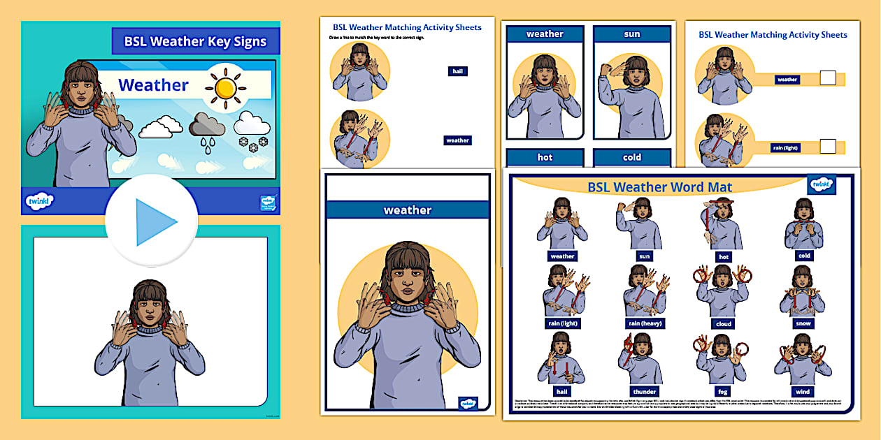 BSL Weather Resource Pack (teacher made) - Twinkl