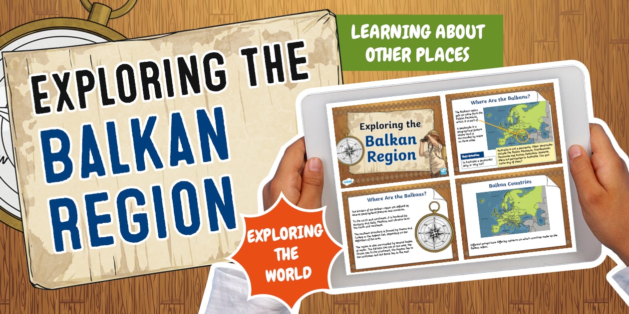 Exploring the Balkan Region PowerPoint