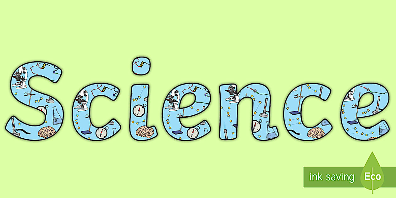 Science Lettering | Display Title (teacher made) - Twinkl
