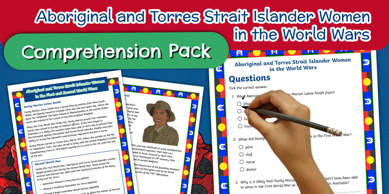 Aboriginal and Torres Strait Islander Women in the World Wars Comprehension
