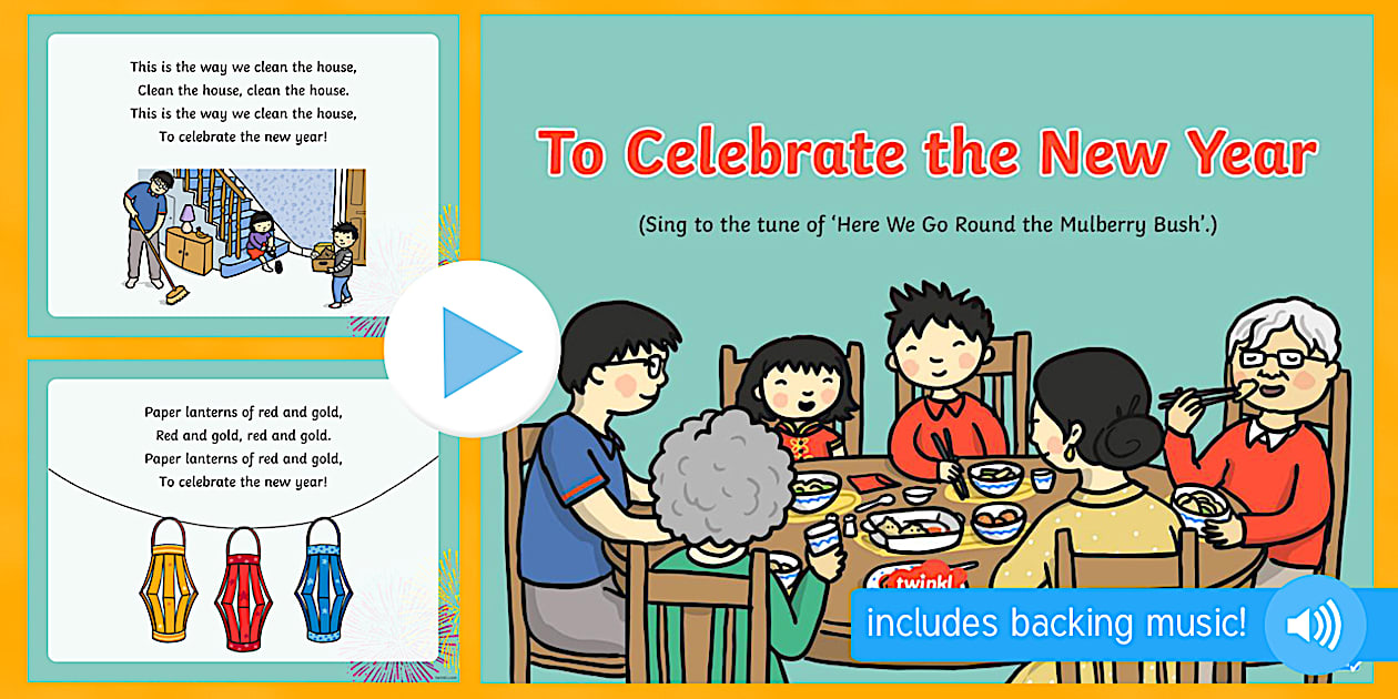To Celebrate the New Year Song PowerPoint (teacher made)