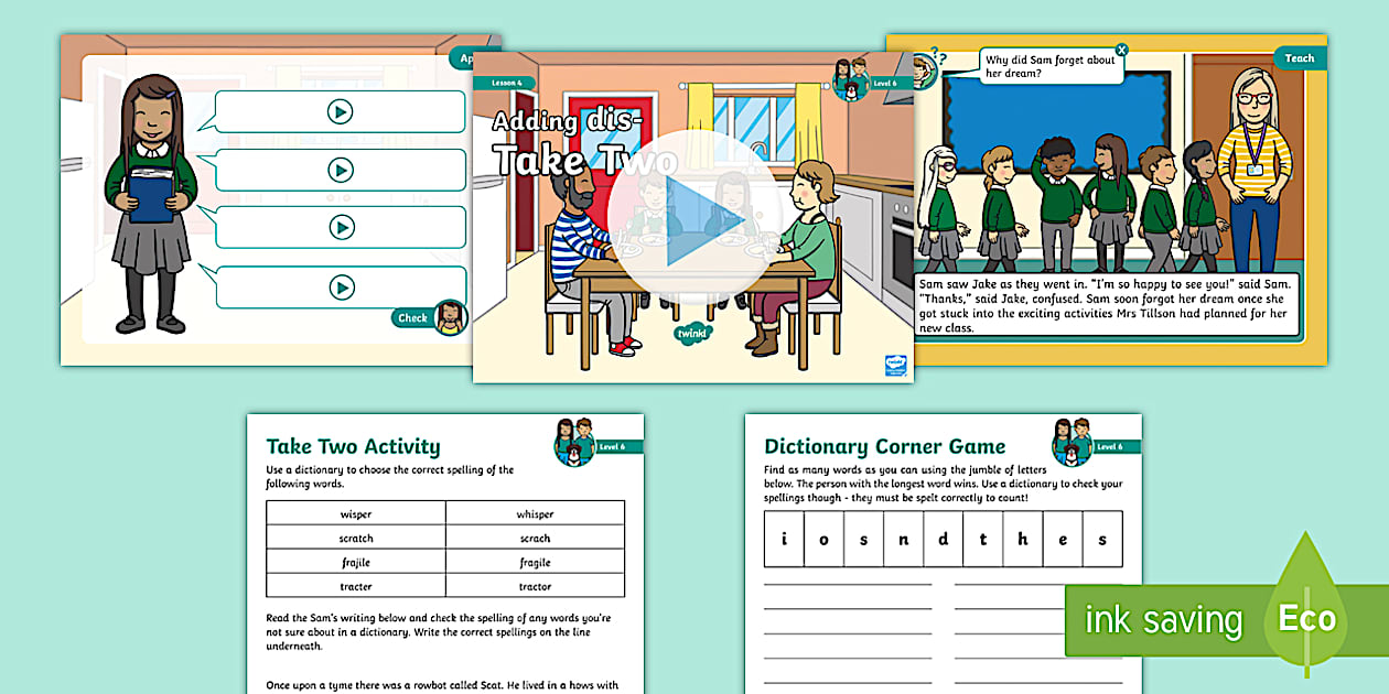 Adding dis- Lesson Pack - Level 6 Week 30 Lesson 4 - Twinkl