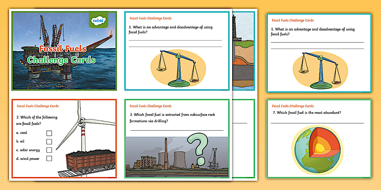 Fossil Fuels Challenge Cards for 3rd-5th Grade - Twinkl