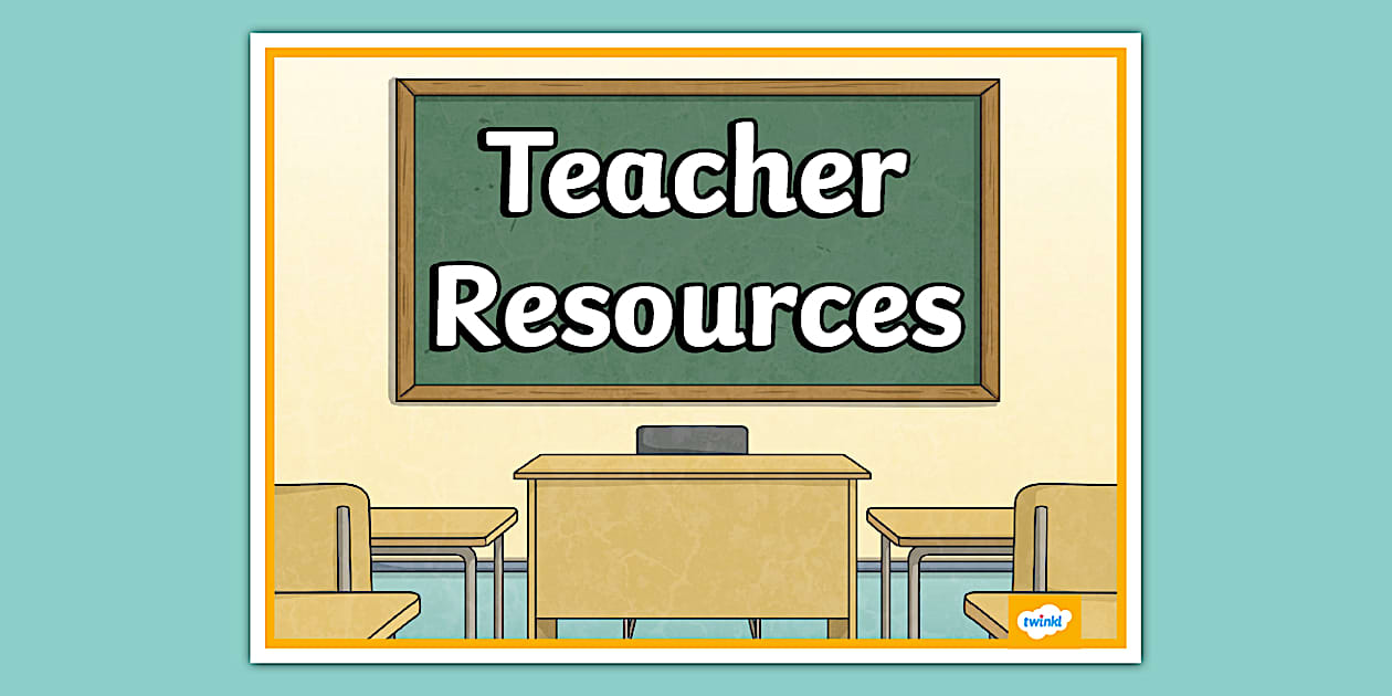 Teacher Resources Display Poster (teacher made) - Twinkl
