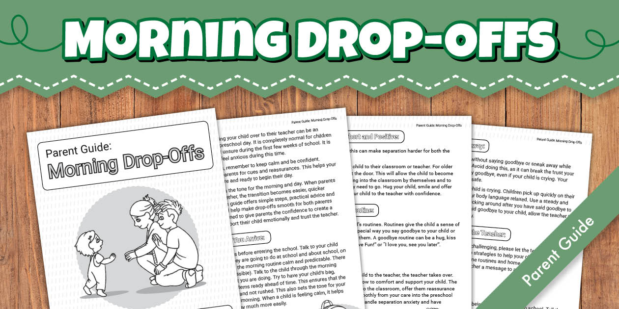 Preschool: Parent Guide - Morning Drop-Offs