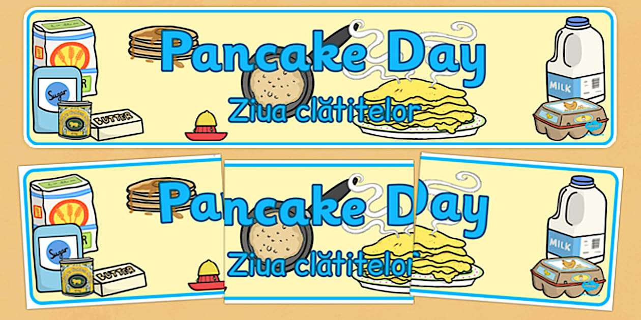 Pancake Day Display Banner Romanian Translation - Twinkl