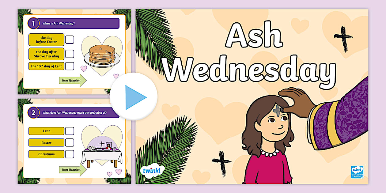 KS1 Ash Wednesday Quiz (Teacher-Made) - Twinkl