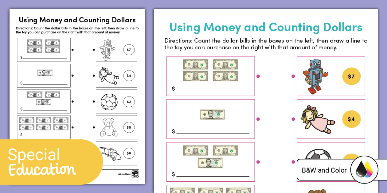 Using Money and Counting Dollars Worksheet for Special Ed