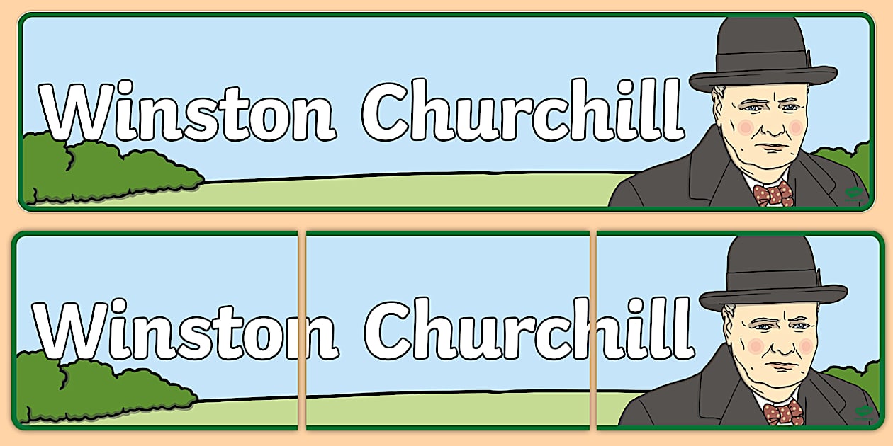 Winston Churchill Display Banner (Teacher-Made) - Twinkl