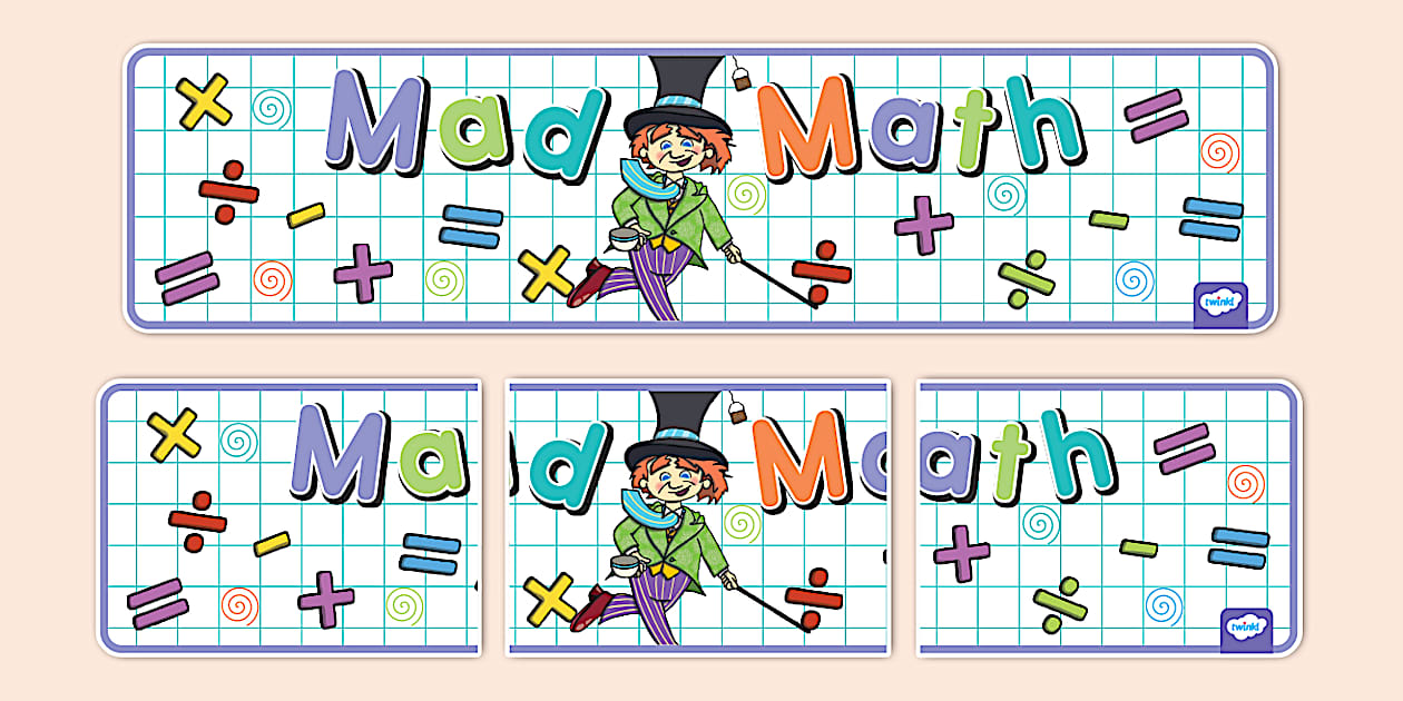 Mad Math Display Banner (Hecho por educadores) - Twinkl