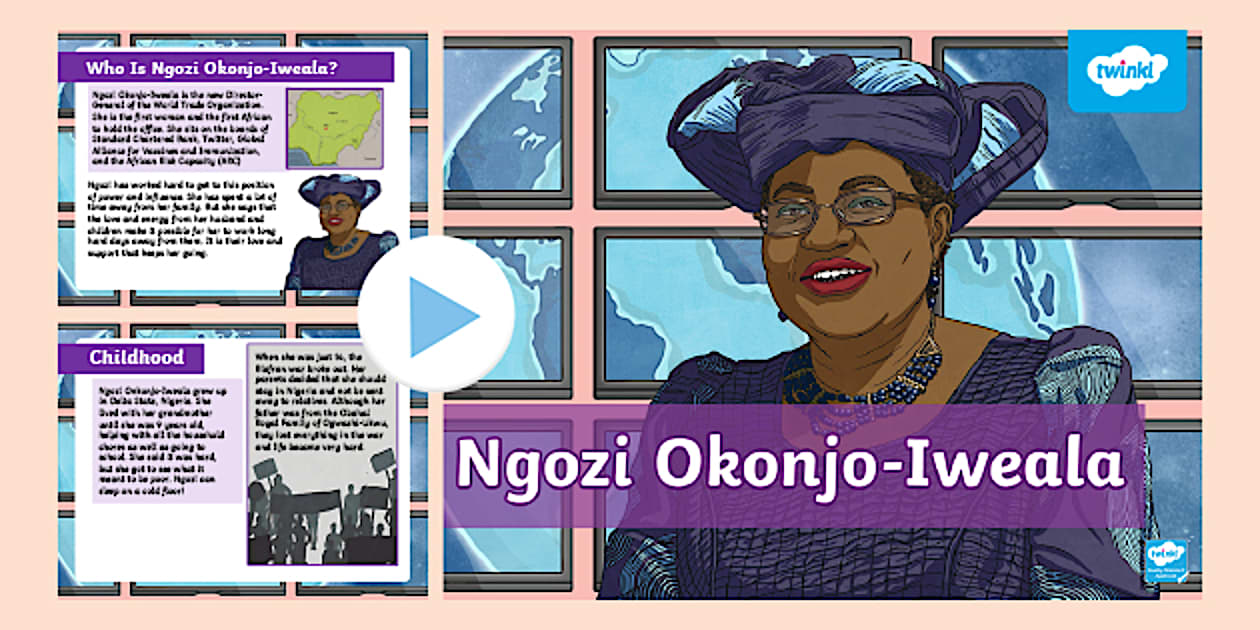 Ngozi Okonjo-Iweala PowerPoint - Twinkl