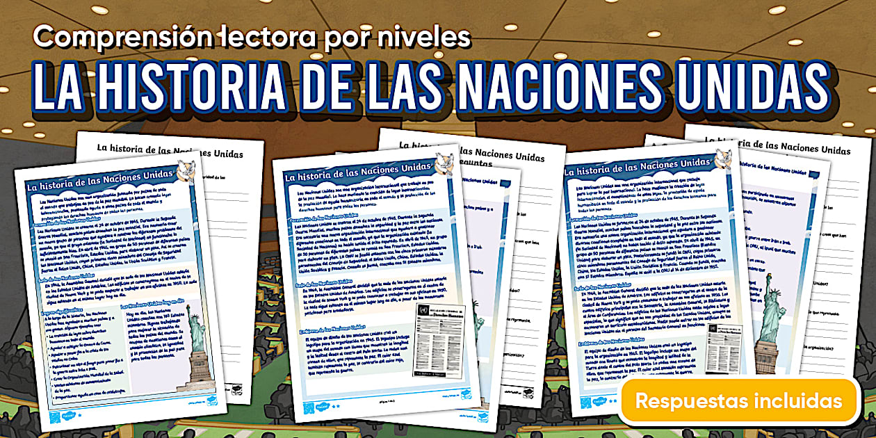 Comprensión lectora por niveles: La historia de las Naciones Unidas