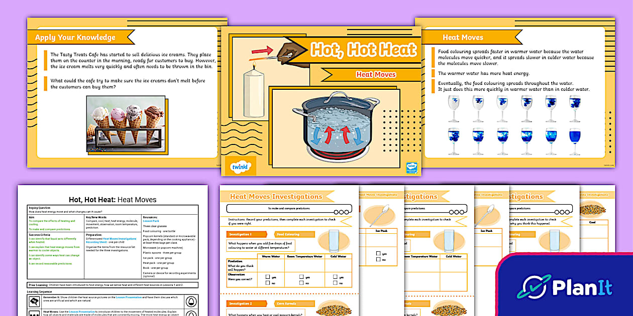 Year 3 Science Hot, Hot Heat Lesson 3 Heat Moves - Twinkl
