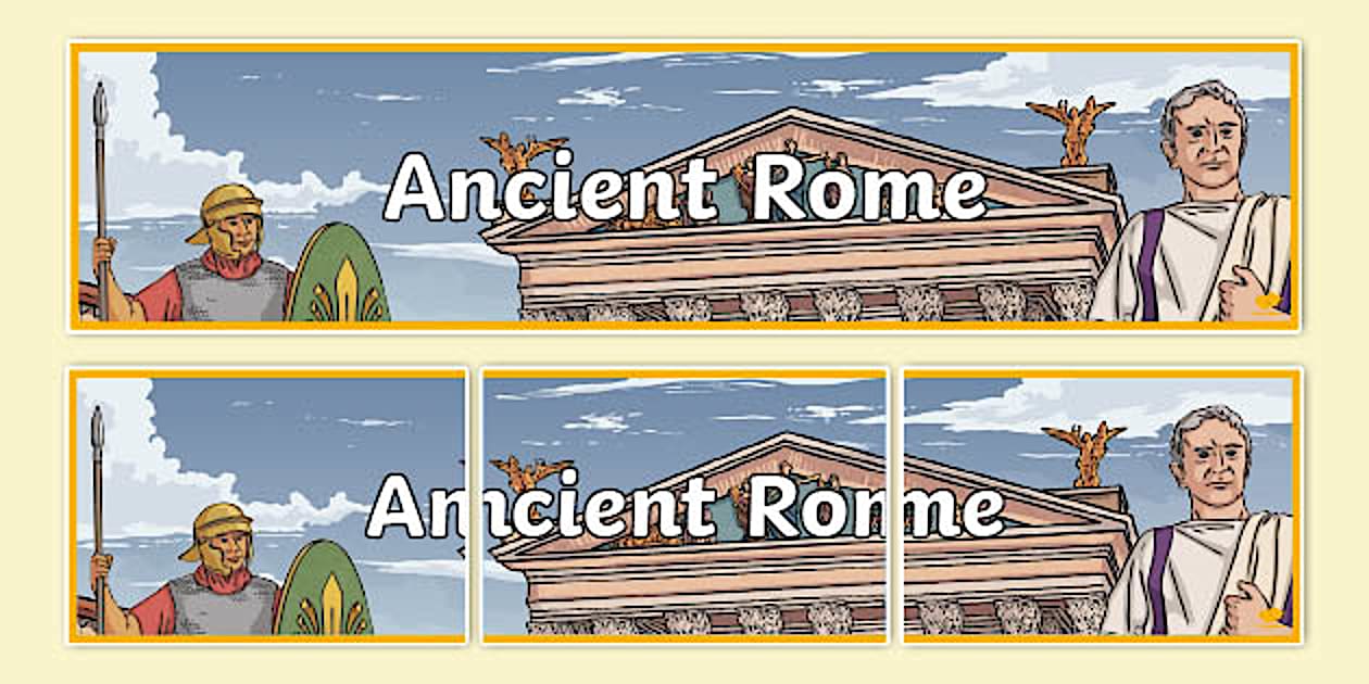 Ancient Rome Display Banner (Teacher-Made) - Twinkl