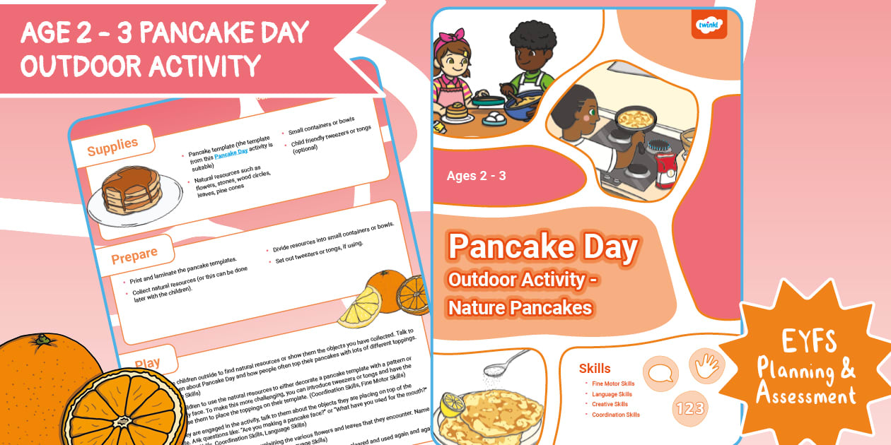 Ages 2 - 3 Outdoor Learning Pancake Day Nature Pancakes