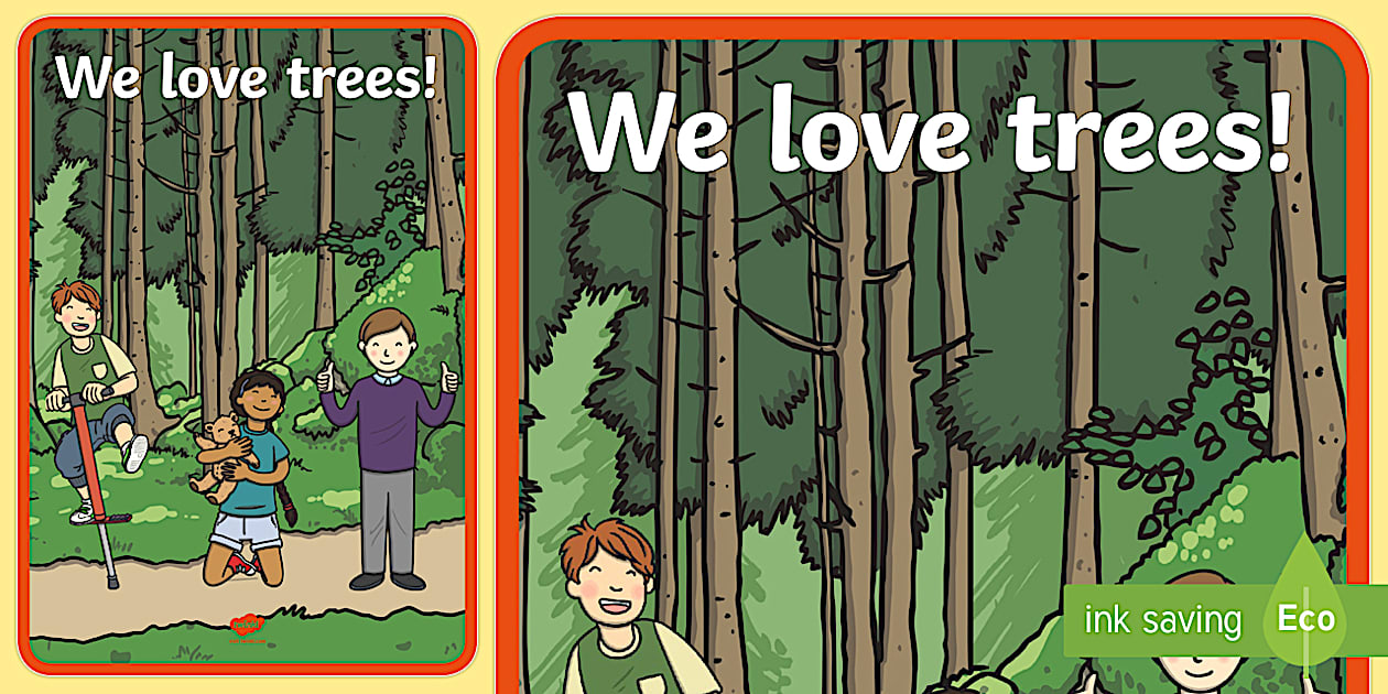 We Love Trees A2 Display Poster