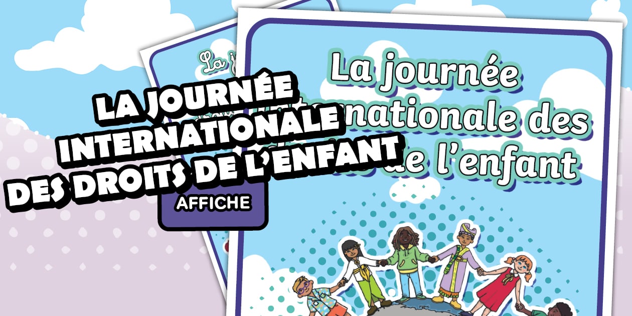 Affiche : La journée internationale des droits de l'enfant