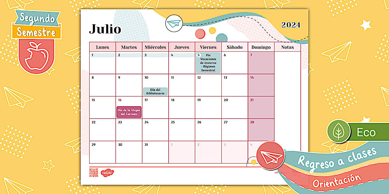 Calendario: Julio 2024 (creat de profesori) - Twinkl