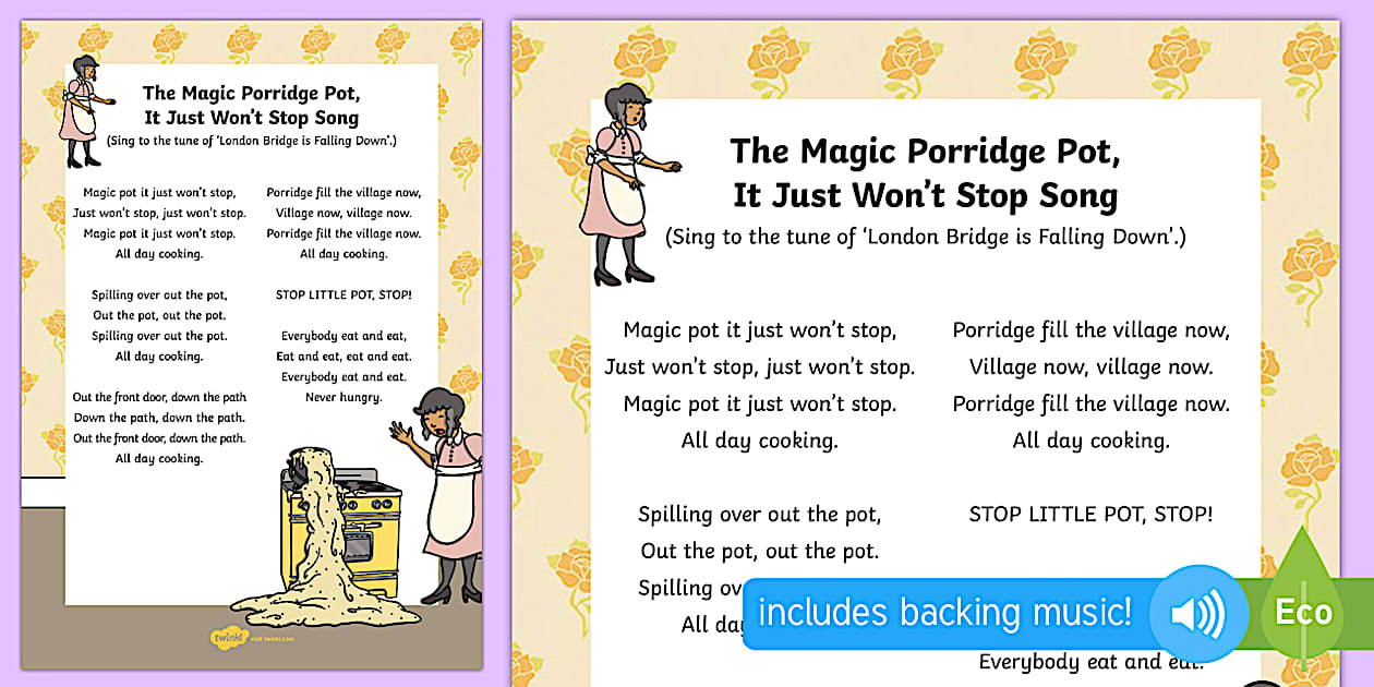 The Magic Porridge Pot, It Just Won't Stop Song - Twinkl