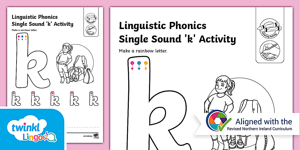Linguistic Phonics Single Sound 'k' Activity Sheet - Twinkl