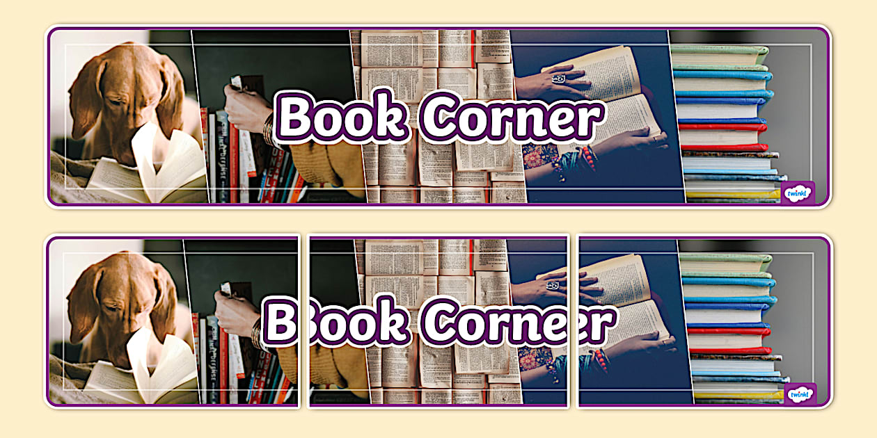 Book Corner Photo Display Banner (Teacher-Made) - Twinkl