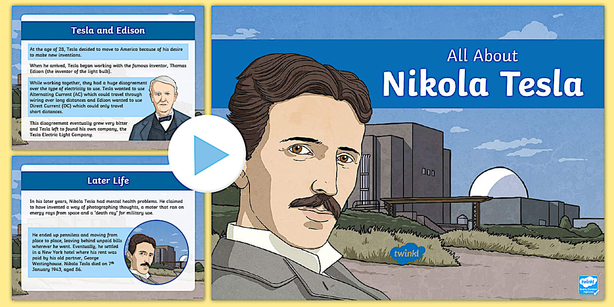 Nikola Tesla Information PowerPoint - Twinkl