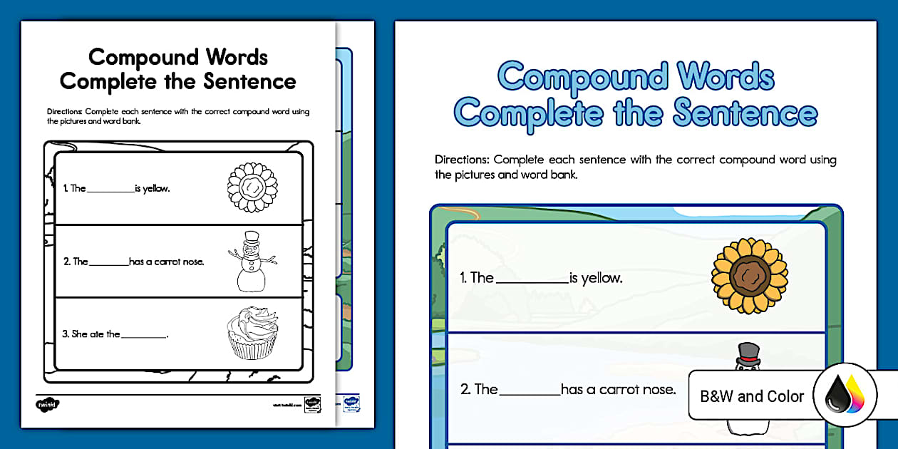 Compound Words Complete the Sentence Worksheet K-2nd Grade