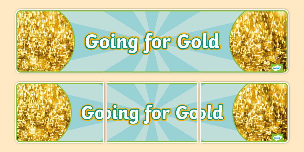 Going for Gold Photo Display Banner (teacher made) - Twinkl
