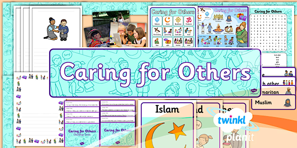 RE: Caring for Others Year 1 Unit Additional Resources