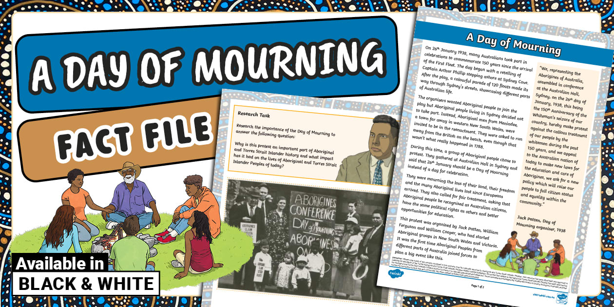 A Day of Mourning Fact File