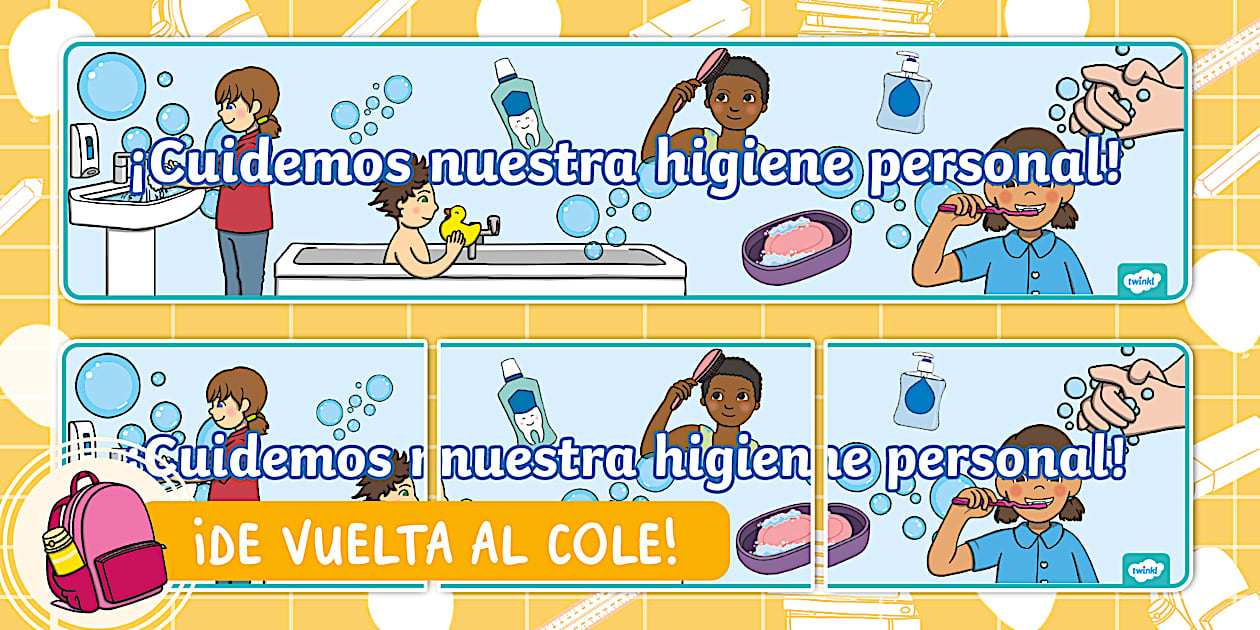 Pancarta: ¡Cuidemos nuestra higiene personal! | Twinkl
