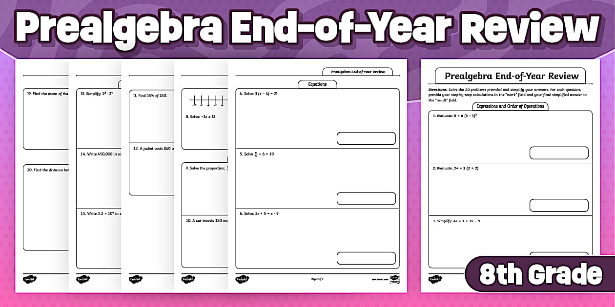 Eighth Grade Prealgebra End-of-Year Review