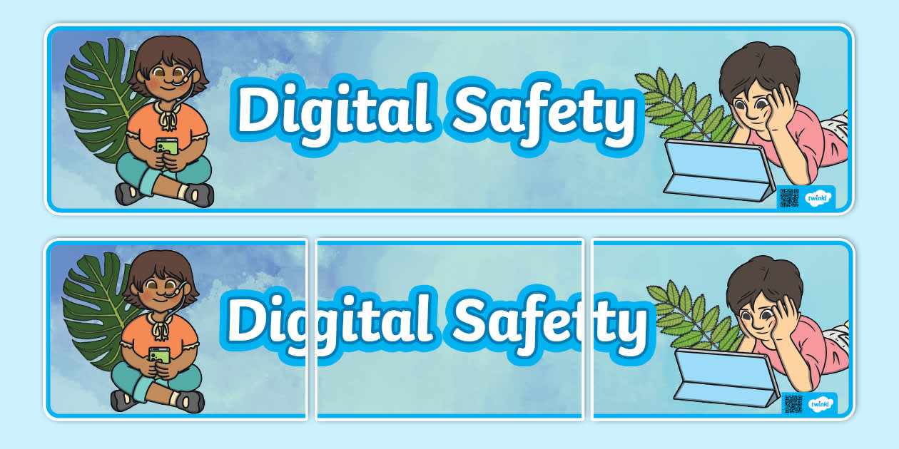 Values Display Banner - Digital Safety (teacher made)