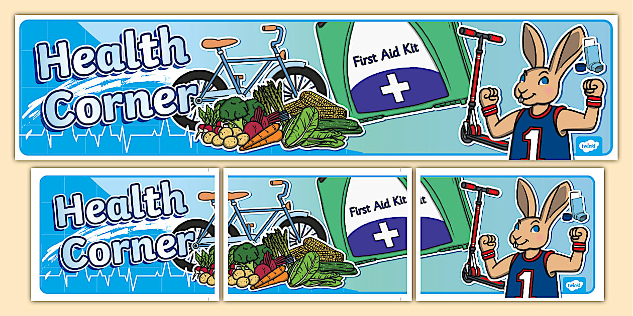 Health Corner Display Banner (teacher made) - Twinkl