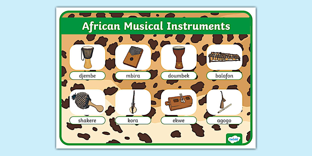 👉 African Musical Instruments Display Poster - Twinkl