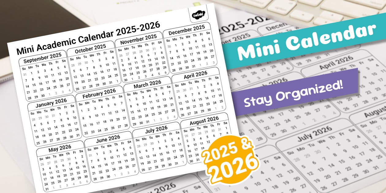Mini Academic Calendar 2025-2026 (teacher made) - Twinkl